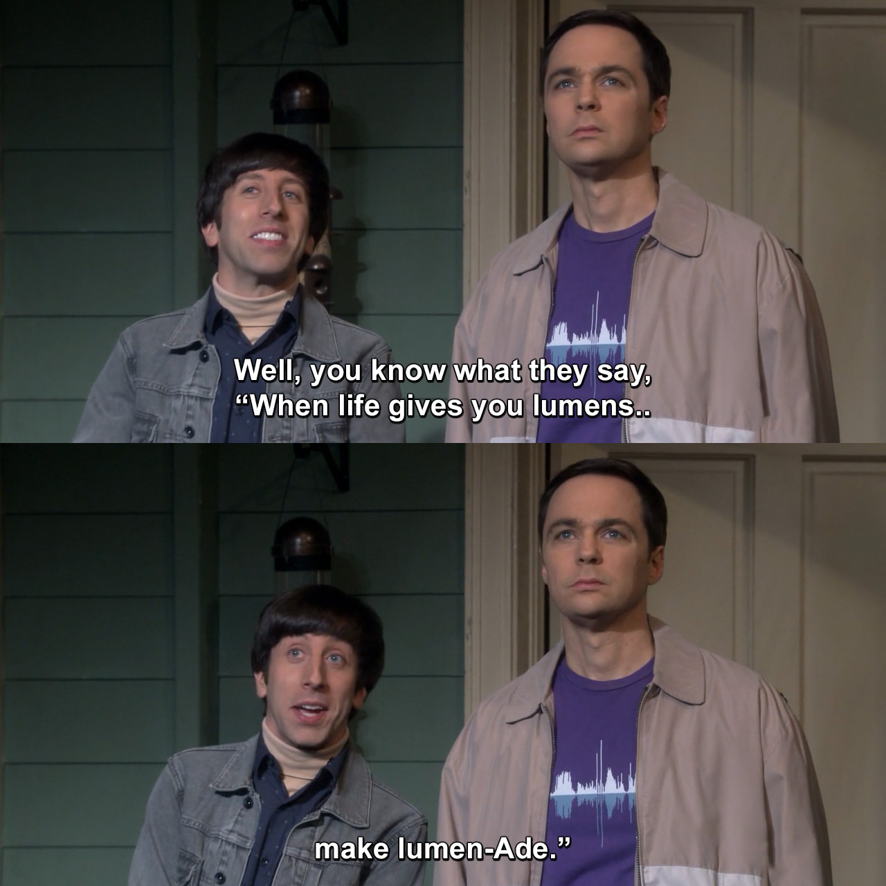 Well, you know what they say: "When life gives you lumens, make lumen ...