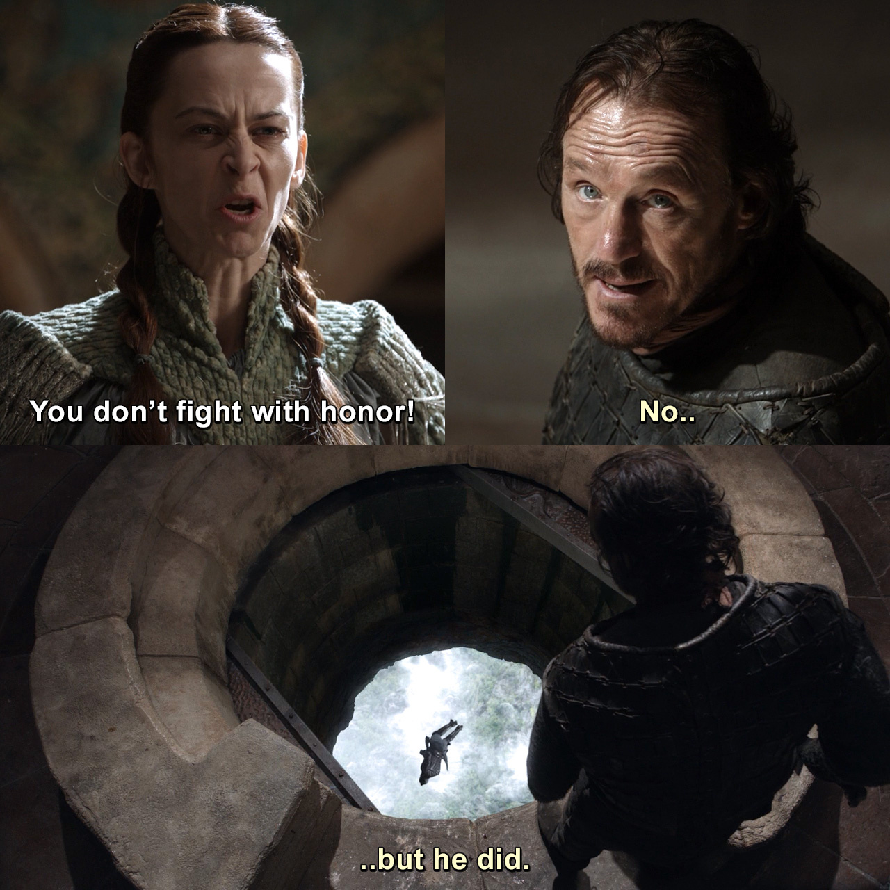 [to Bronn] You do not fight with honor! No, milady. [gestures to his ...