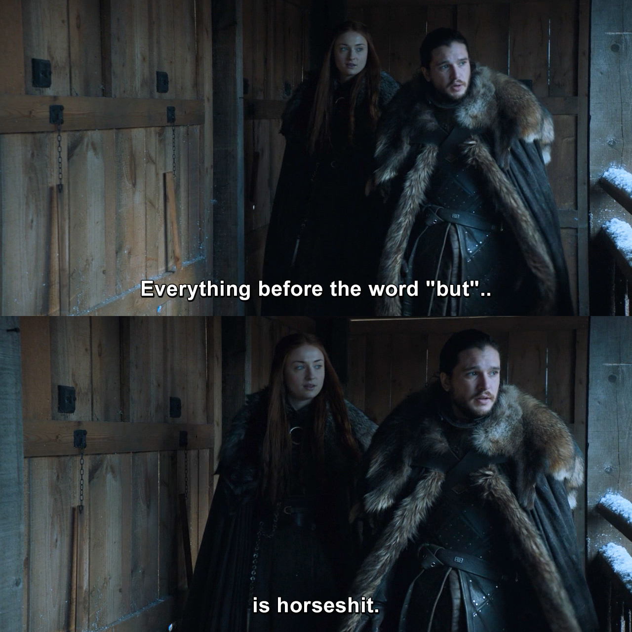 Everything before the word "but" is horseshit. | Game of Thrones ...